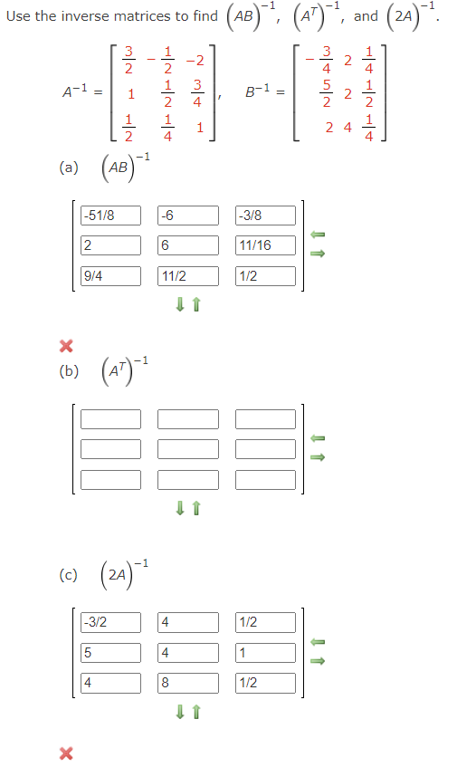 Solved Use the inverse matrices to find (AB)−1,(AT)−1, and | Chegg.com