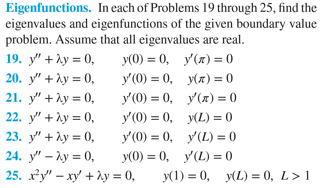 Solved Eigenfunctions. In each of Problems 19 through 25, | Chegg.com