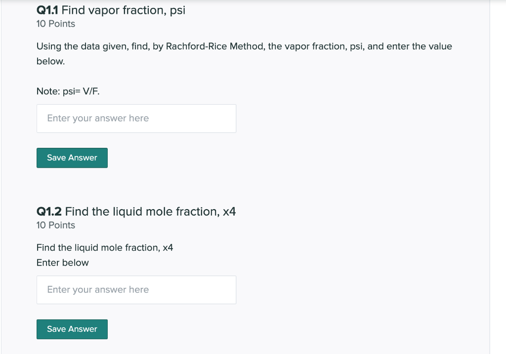 Solved Q1 By Rachford-Rice Method, evaluate this | Chegg.com
