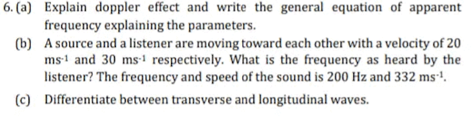 Solved 6. (a) Explain doppler effect and write the general | Chegg.com