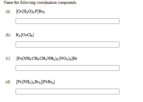 Solved Name the following coordination compounds. a) | Chegg.com