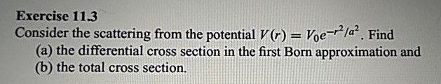 Solved Exercise 11.3 Consider the scattering from the | Chegg.com