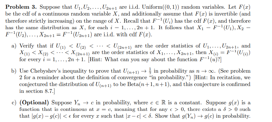Problem 3. Suppose that U1, U2,...,U2n+1 are i.i.d. | Chegg.com