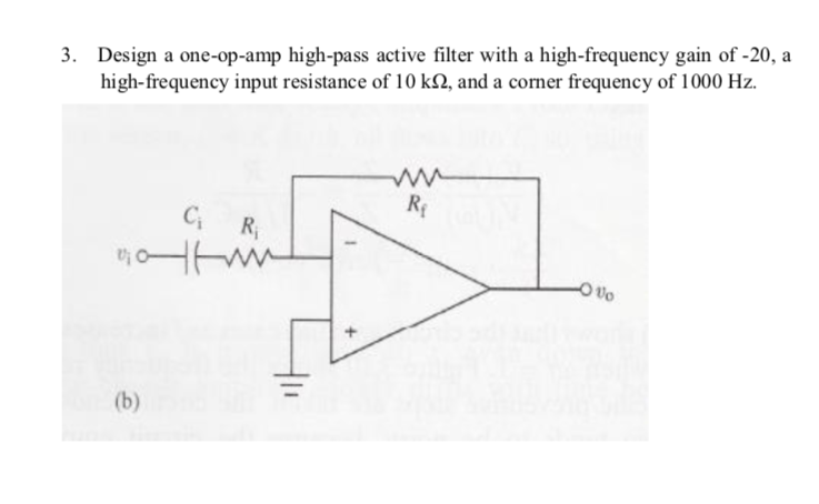 Solved 3. Design a one-op-amp high-pass active filter with a | Chegg.com