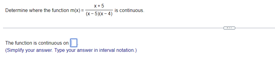 Solved Determine where the function m(x)=(x−5)(x−4)x+5 is | Chegg.com