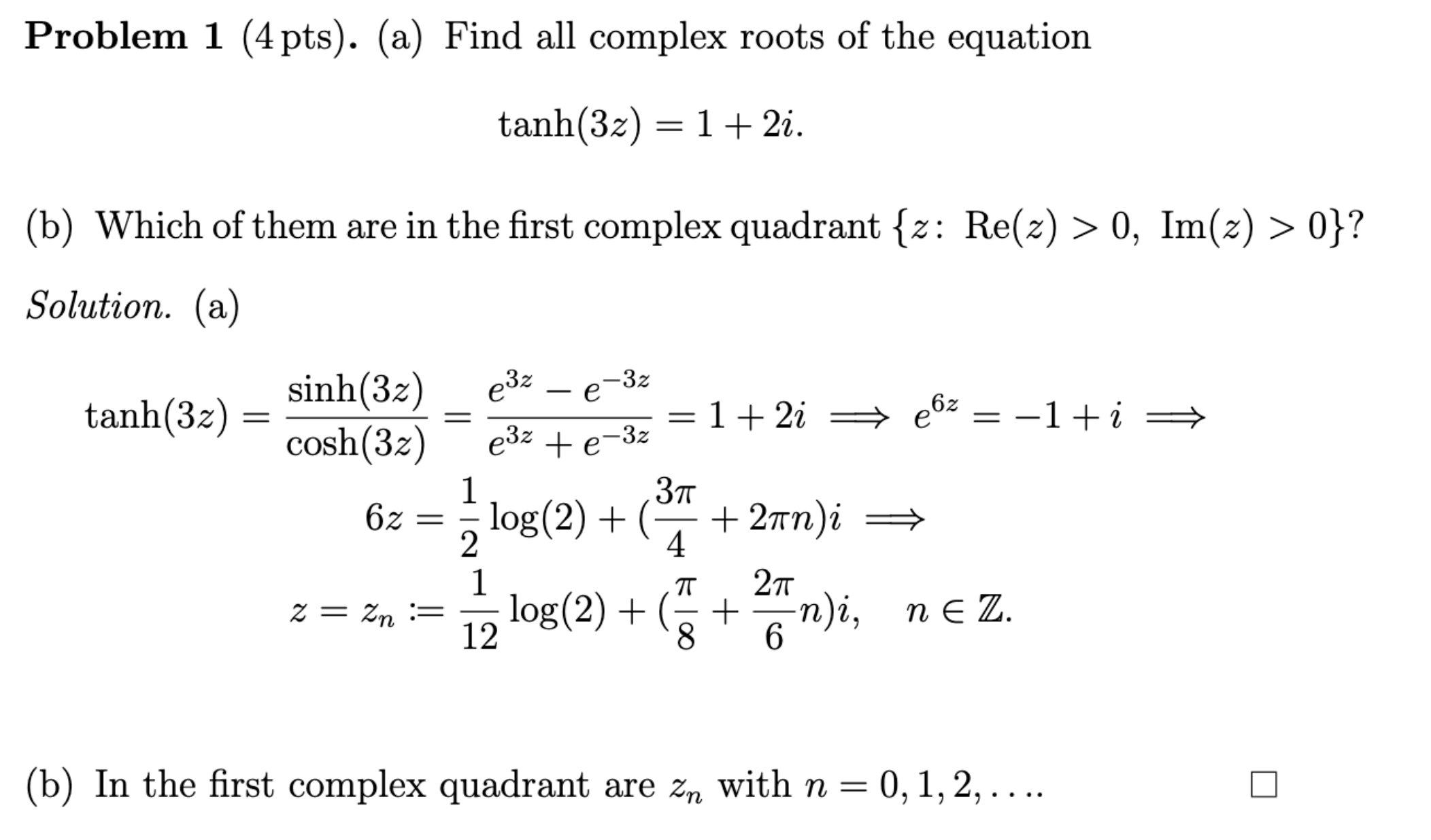 Solved Problem 1 (4 pts). (a) ﻿Find all complex roots of | Chegg.com