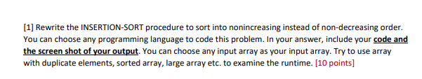 Solved [1] Rewrite the INSERTION-SORT procedure to sort into | Chegg.com