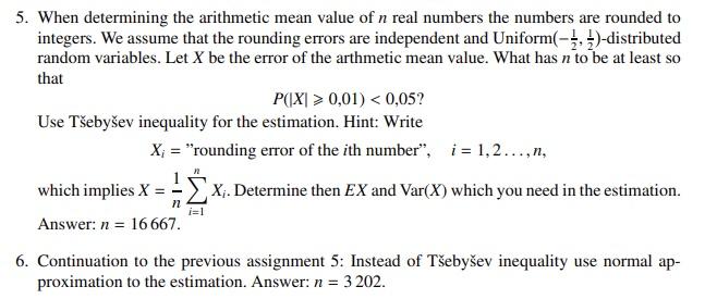 Solved 5. When determining the arithmetic mean value of n | Chegg.com