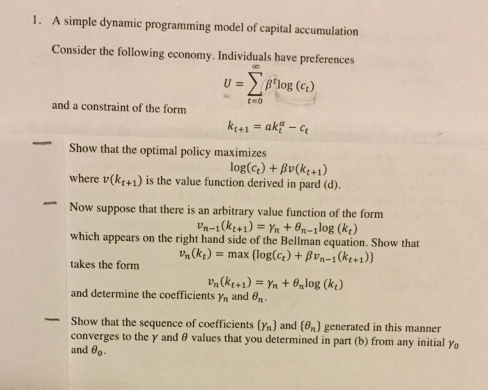 Solved 1. A simple dynamic programming model of capital | Chegg.com