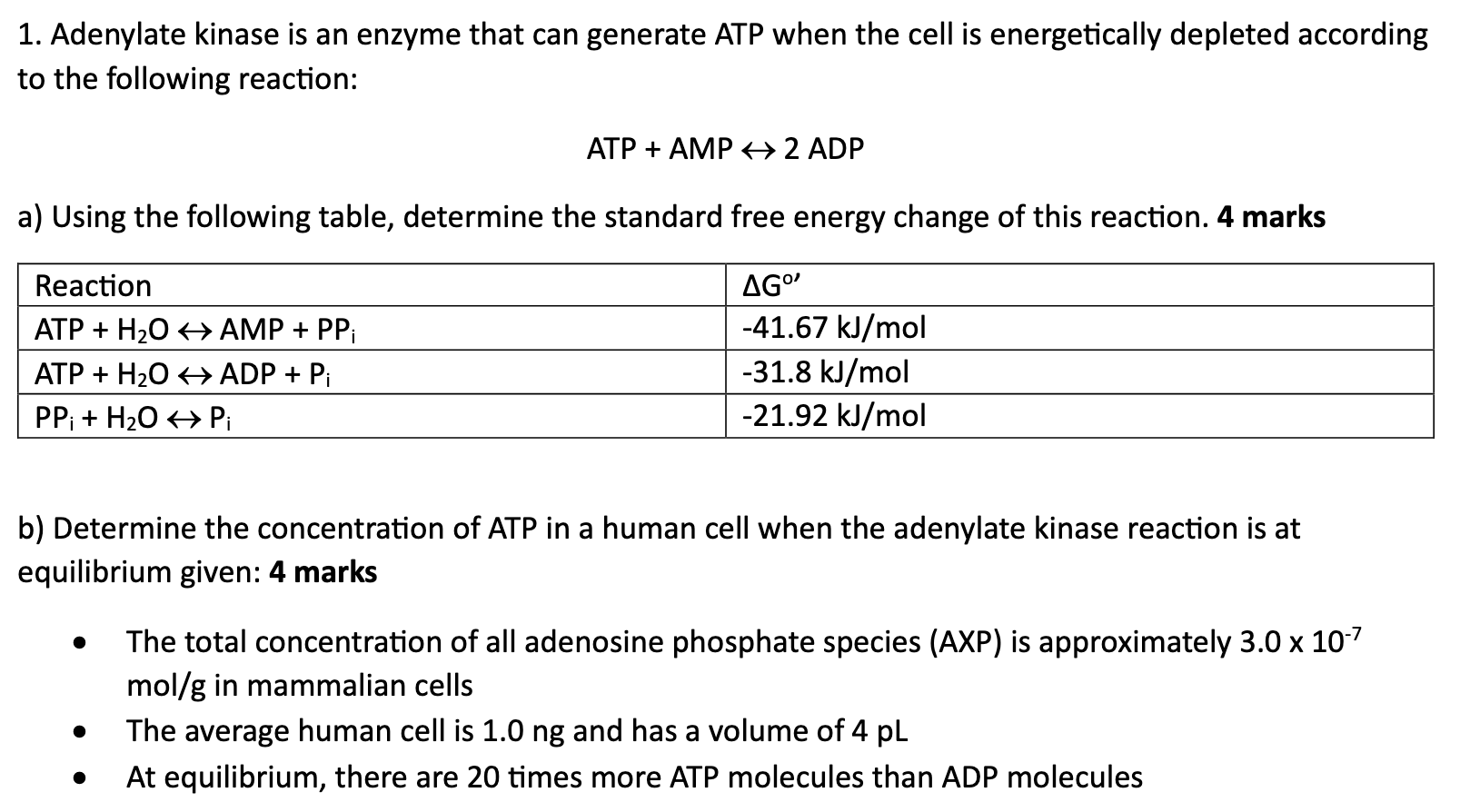 Solved b) ﻿Determine the concentration of ATP in a human | Chegg.com