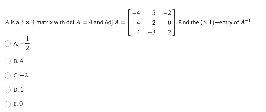 Solved A is a 3×3 matrix with detA=4 and | Chegg.com