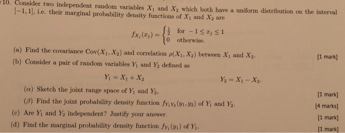 Solved 10. Consider two independent random variables Xi and | Chegg.com