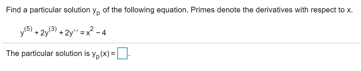 Solved Find A Particular Solution Yo Of The Following Chegg solved-find-a-particular-solution-yo-of-the-following-chegg