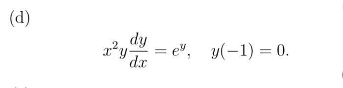 Solved 4. Find the solutions to the IVP's in implicit form | Chegg.com