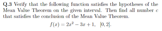 Solved Q.3 Verify that the following function satisfies the | Chegg.com