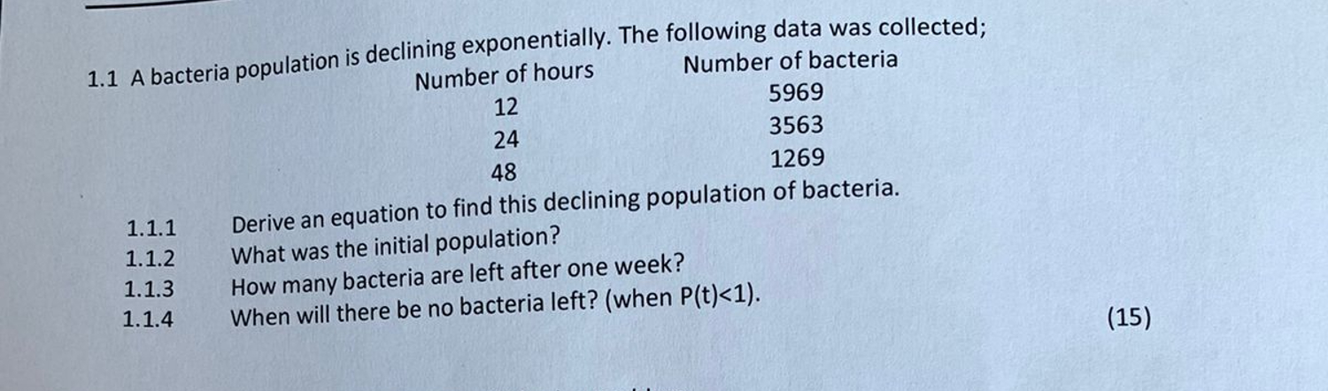 Solved 1.1 ﻿A bacteria population is declining | Chegg.com