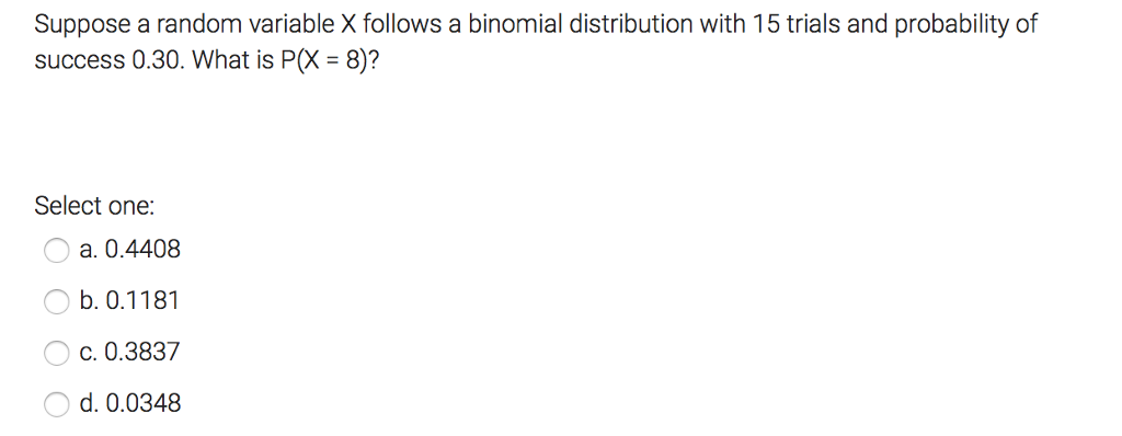 Solved Suppose a random variable X follows a binomial | Chegg.com