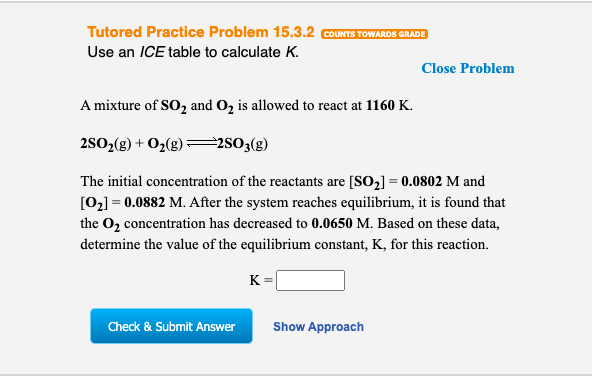 Solved Tutored Practice Problem 15.3.1 COUNTS TOWARDS GRADE | Chegg.com