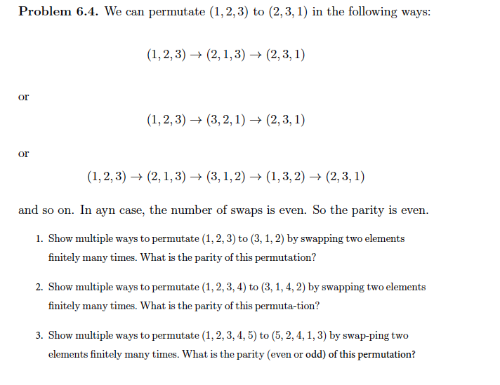 Solved Problem 6.4. We can permutate (1,2,3) to (2,3,1) in | Chegg.com