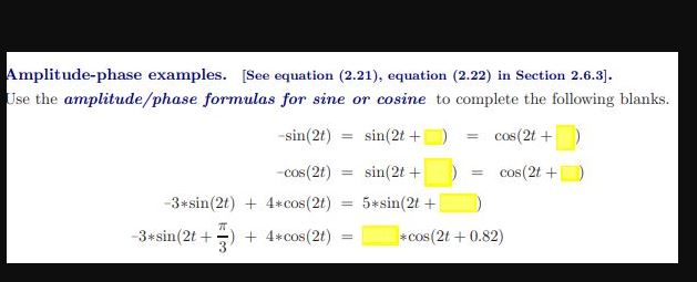 Solved Amplitude-phase examples. [See equation (2.21), | Chegg.com