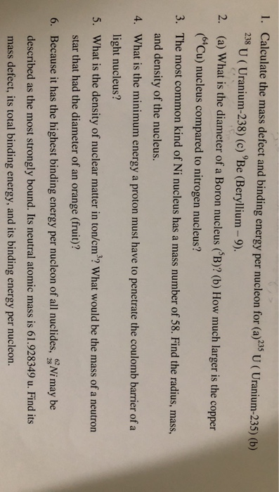 Solved 1. Calculate the mass defect and binding energy per | Chegg.com