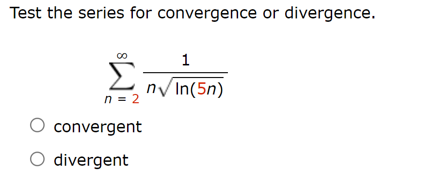 Solved Test the series for convergence or divergence. 8 1 Σ | Chegg.com