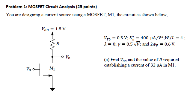 Solved Problem 1: MOSFET Circuit Analysis (25 points) Now | Chegg.com