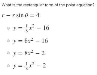 Solved What is the rectangular form of the polar equation? r | Chegg.com