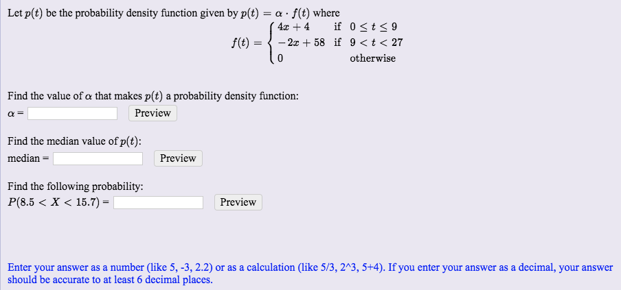 Solved Let p(t) be the probability density function given by | Chegg.com