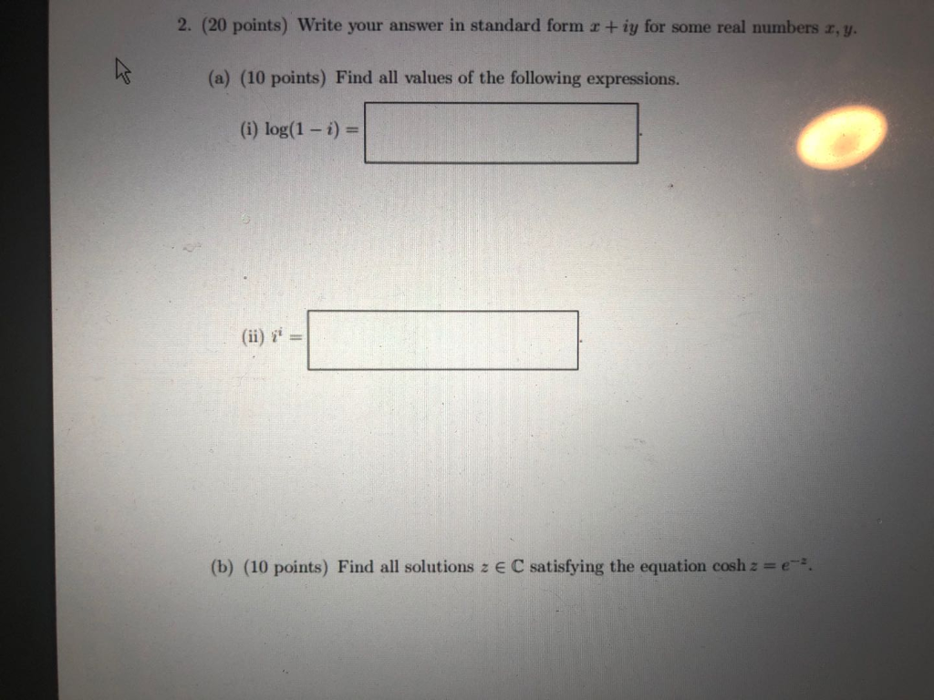 Solved 2. (20 points) Write your answer in standard form r + | Chegg.com
