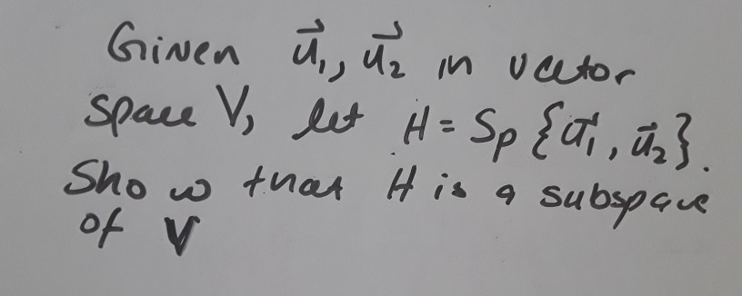 Solved GiNen uu2 n uutor space V Lt - Sp Eat, a,3 Sho w tna | Chegg.com