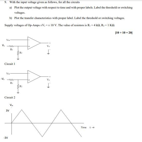 Solved 9. With the input voltage given as follows, for all | Chegg.com