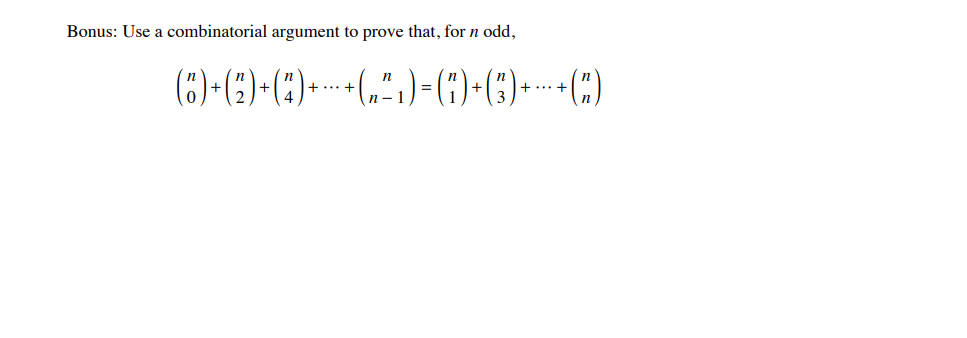 Solved Bonus Use A Combinatorial Argument To Prove That
