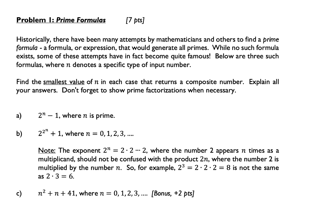 Solved Problem I: Prime Formulas [7 pts] Historically, there | Chegg.com