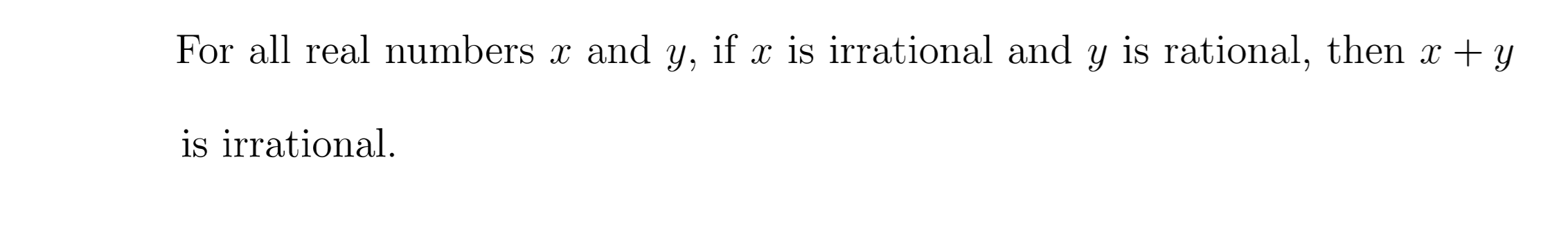 Solved For all real numbers x and y, if x is irrational and | Chegg.com