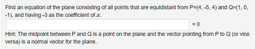 [Solved]: Find an equation of the plane consisting of all
