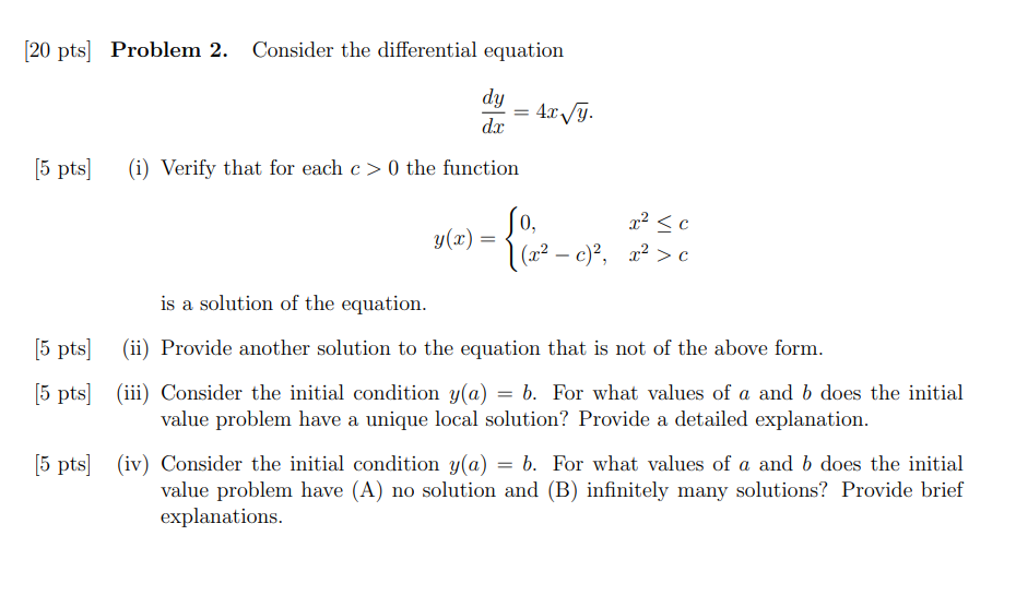 [20 pts] Problem 2. Consider the differential | Chegg.com