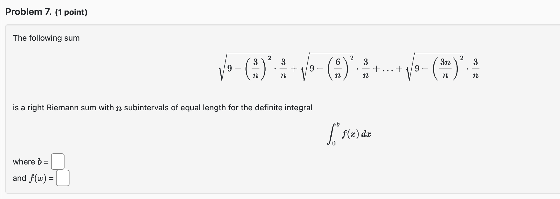Solved Problem 7. (1 point) The following sum | Chegg.com