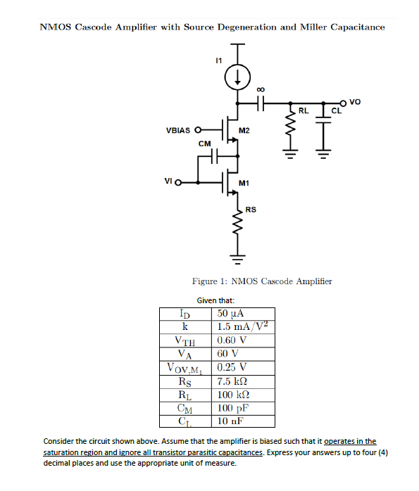 Solved NMOS Cascode Amplifier with Source Degeneration and | Chegg.com