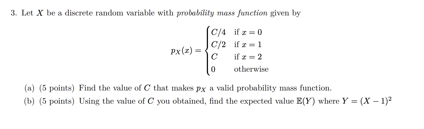Solved 3. Let X be a discrete random variable with | Chegg.com
