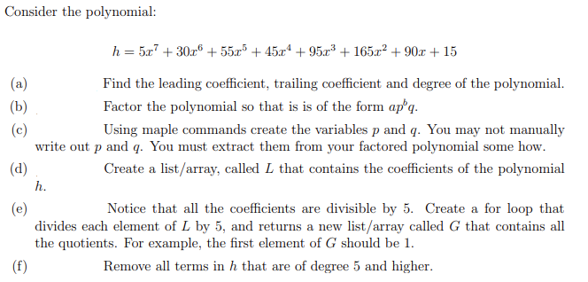 Solved Consider the polynomial: | Chegg.com
