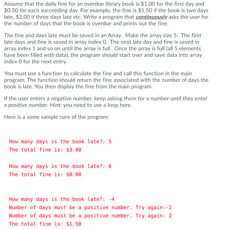 Solved Assume that the daily fine for an overdue library | Chegg.com
