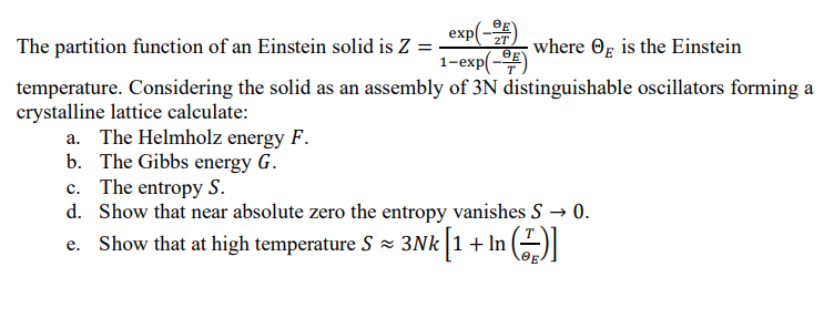 Solved The partition function of an Einstein solid is | Chegg.com