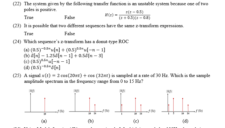 Solved (22) The system given by the following transfer | Chegg.com