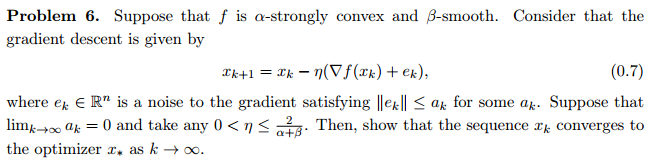 Solved Problem 6. Suppose that f is α-strongly convex and | Chegg.com