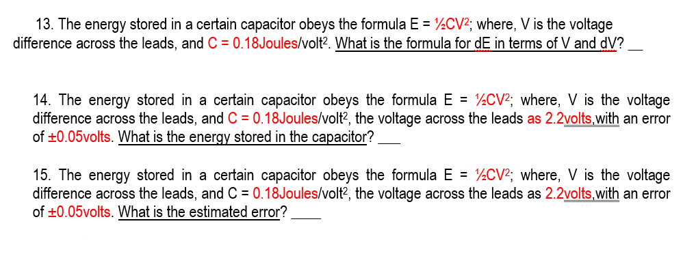Solved 13. The energy stored in a certain capacitor obeys | Chegg.com