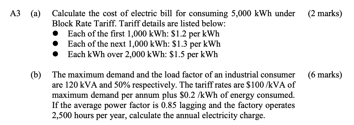 Solved (a) Calculate the cost of electric bill for consuming | Chegg.com