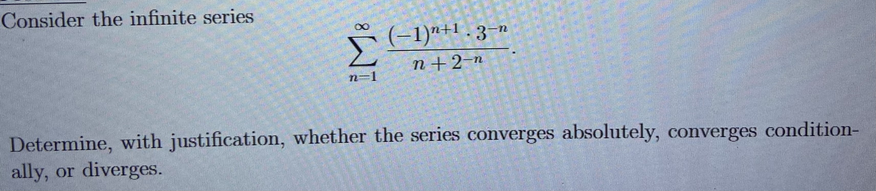 Solved Consider the infinite | Chegg.com