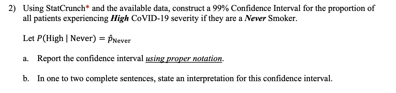 Solved 2) Using StatCrunch* and the available data, | Chegg.com
