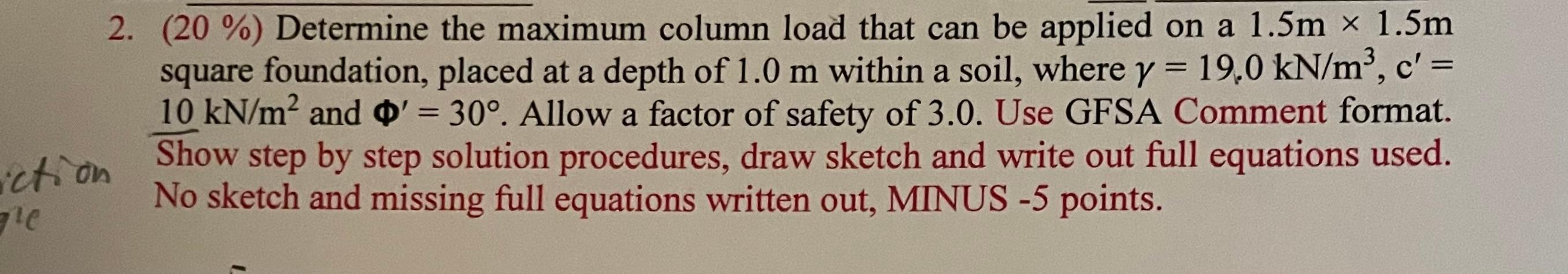 Solved 2. (20 %) Determine the maximum column load that can | Chegg.com